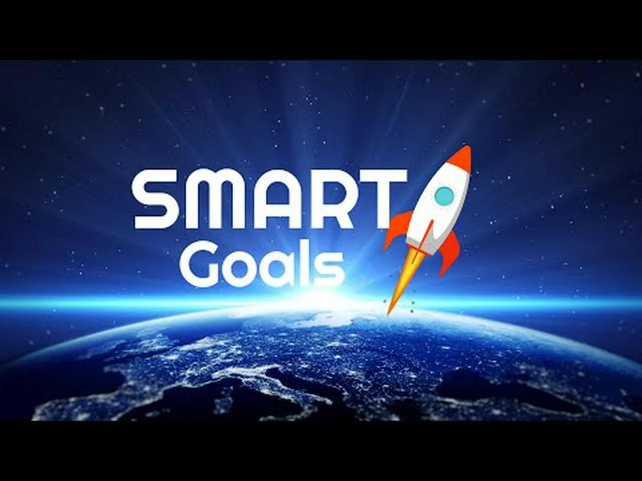 Sabes que significa Smart Goals Metas o objetivos inteligentes