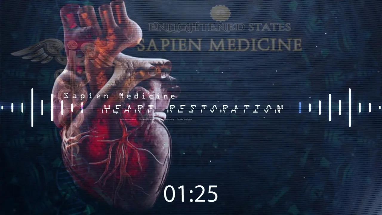 Heart Restoration (Energetically Programmed Audio) ver 2.0