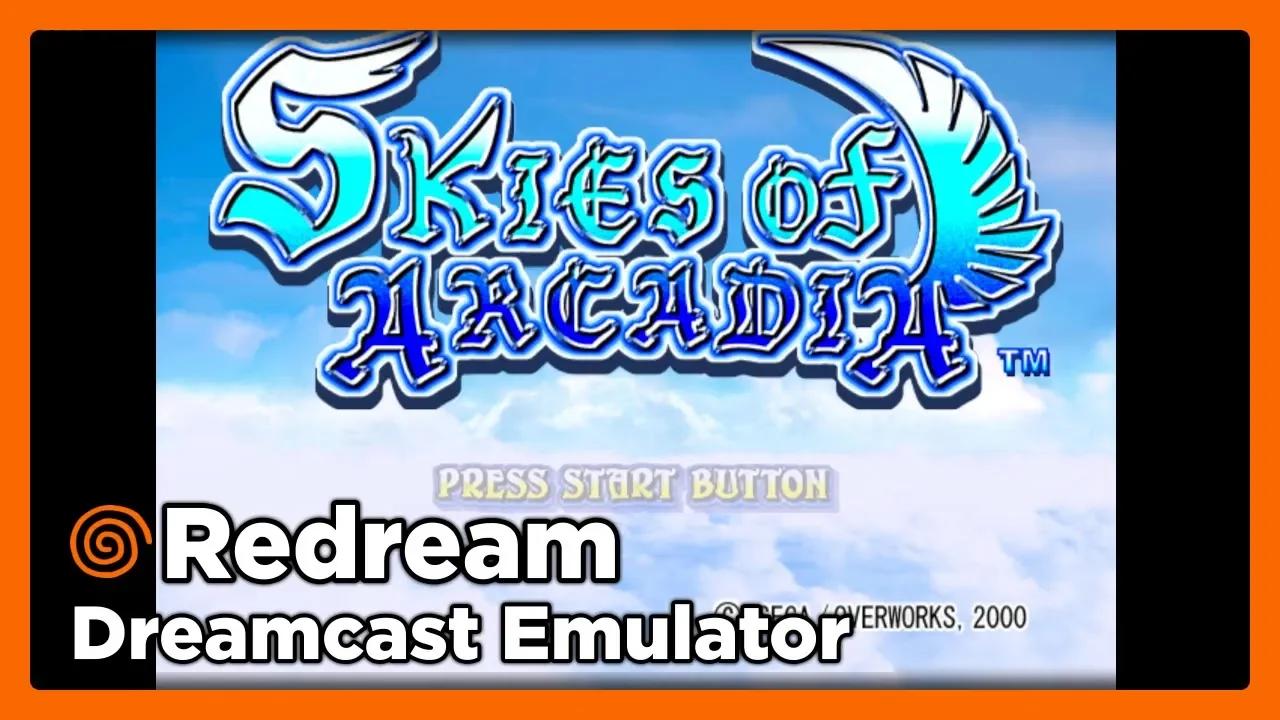 Skies of Arcadia 4K | Redream | Dreamcast Emulator for PC