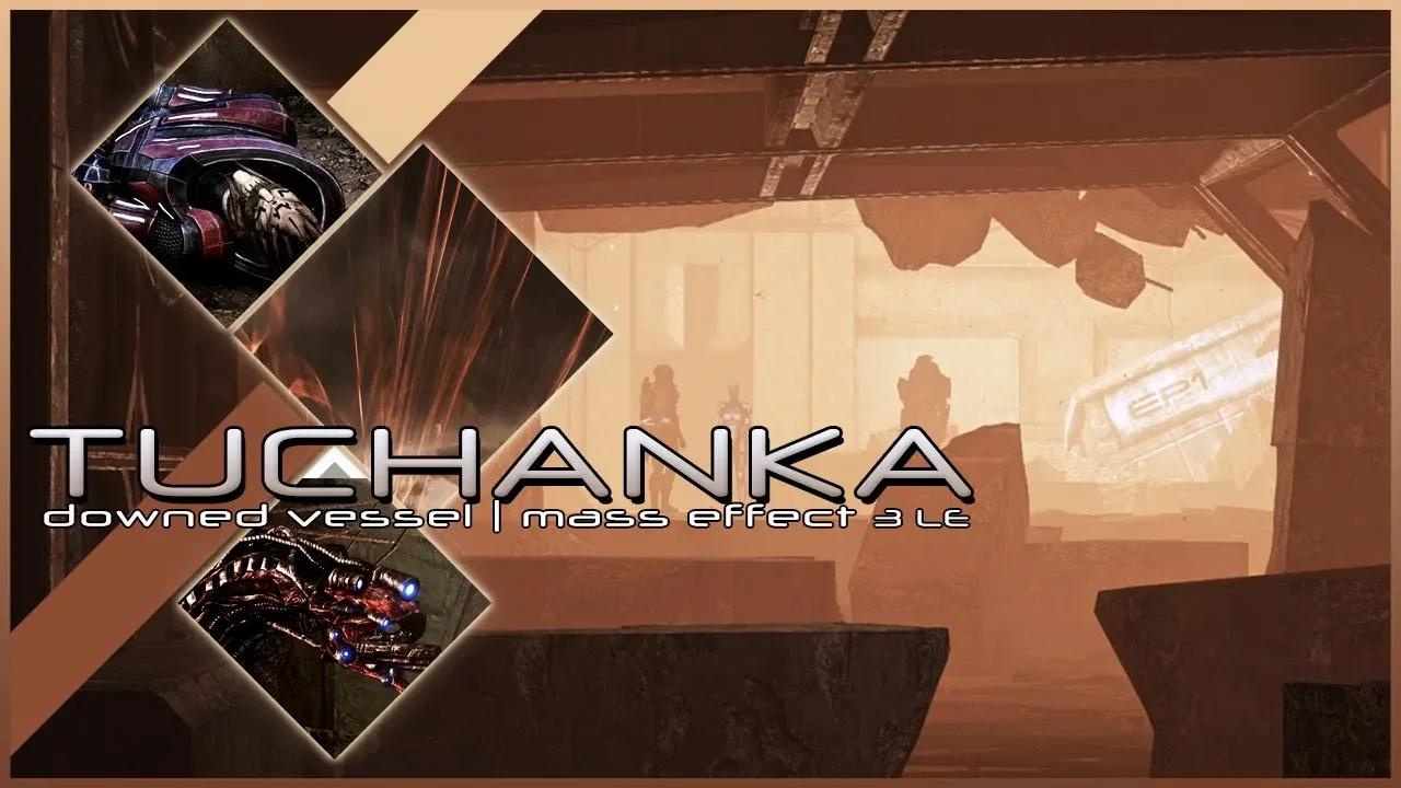 Mass Effect 3 LE - Tuchanka: Downed Vessel (Ambience & Exploration Themes)