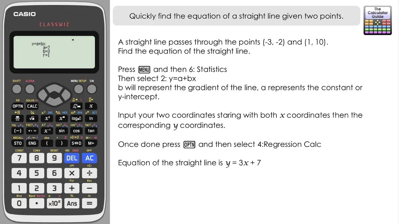 Quick Way To Find The Equation Of A Line Given Two Points | Casio fx-991EX Classwiz (Regression)