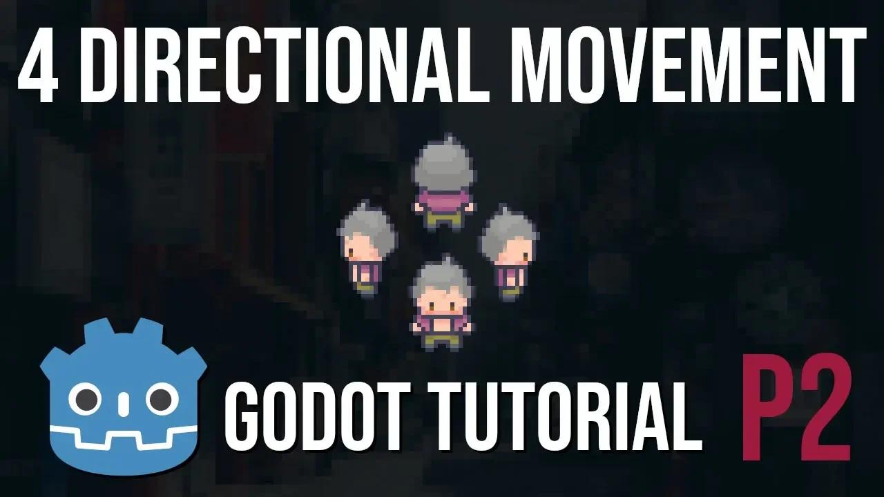 Setup 4 Directional RPG Player Movement in Godot