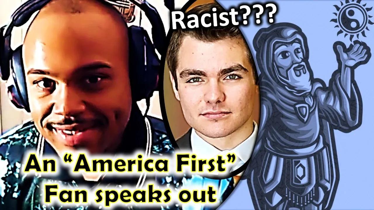 Is Nick Fuentes and the "America First" movement racist?