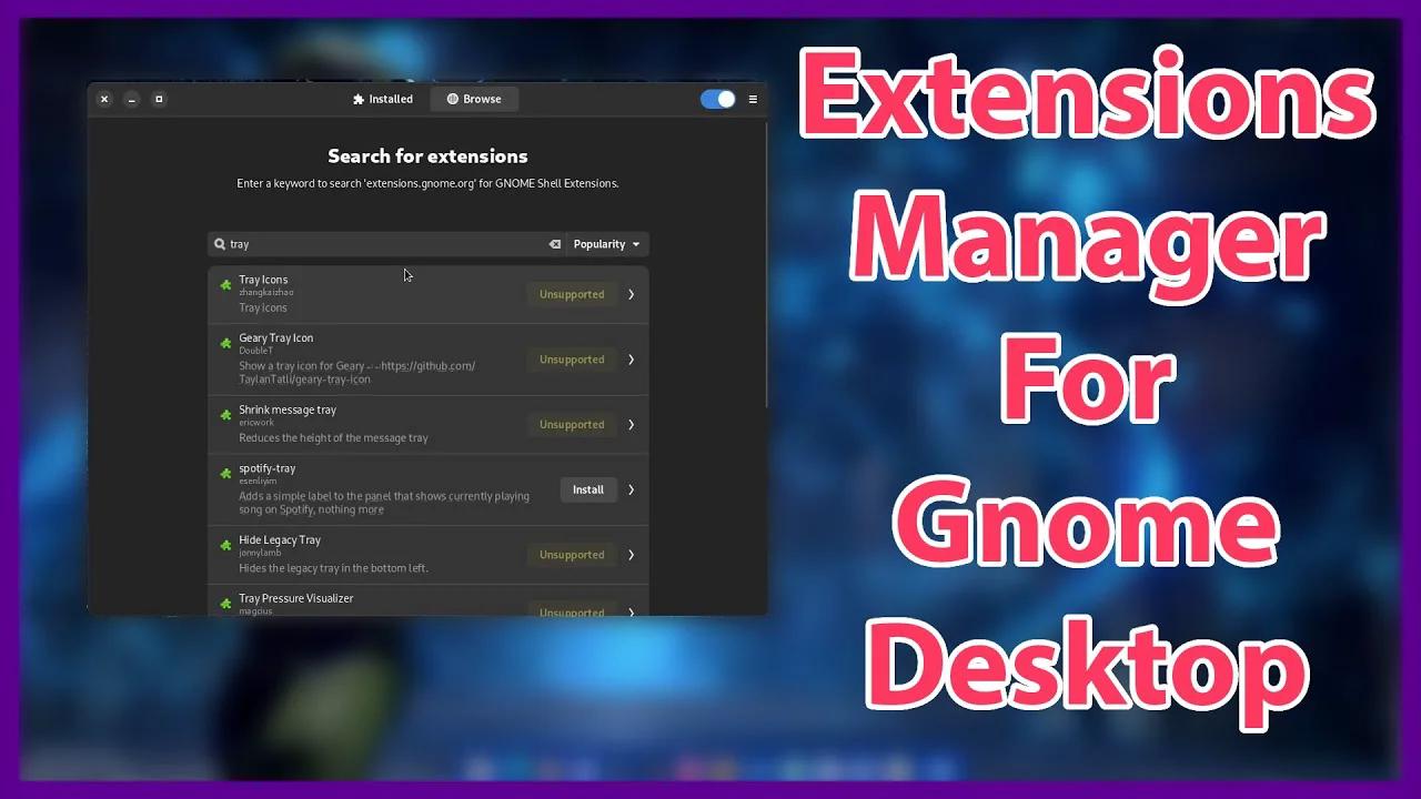 Gnome Extensions manager Overview