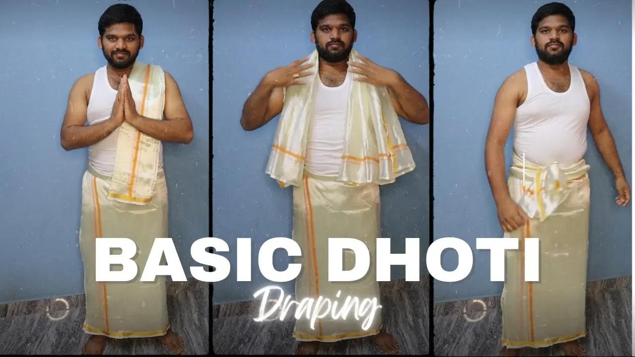 Basic Dhoti Draping The Basic Steps To Wear A Traditional Dhoti # ...