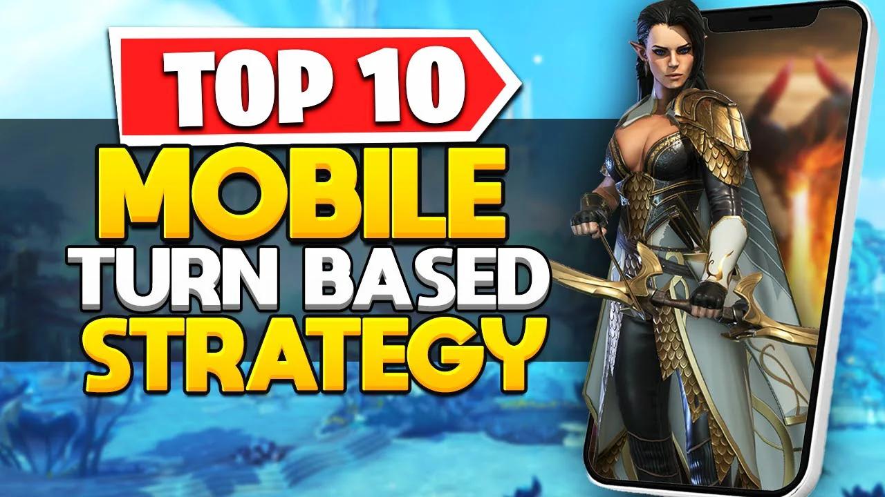 Top 10 Mobile Turn Based Strategy Games August 2023