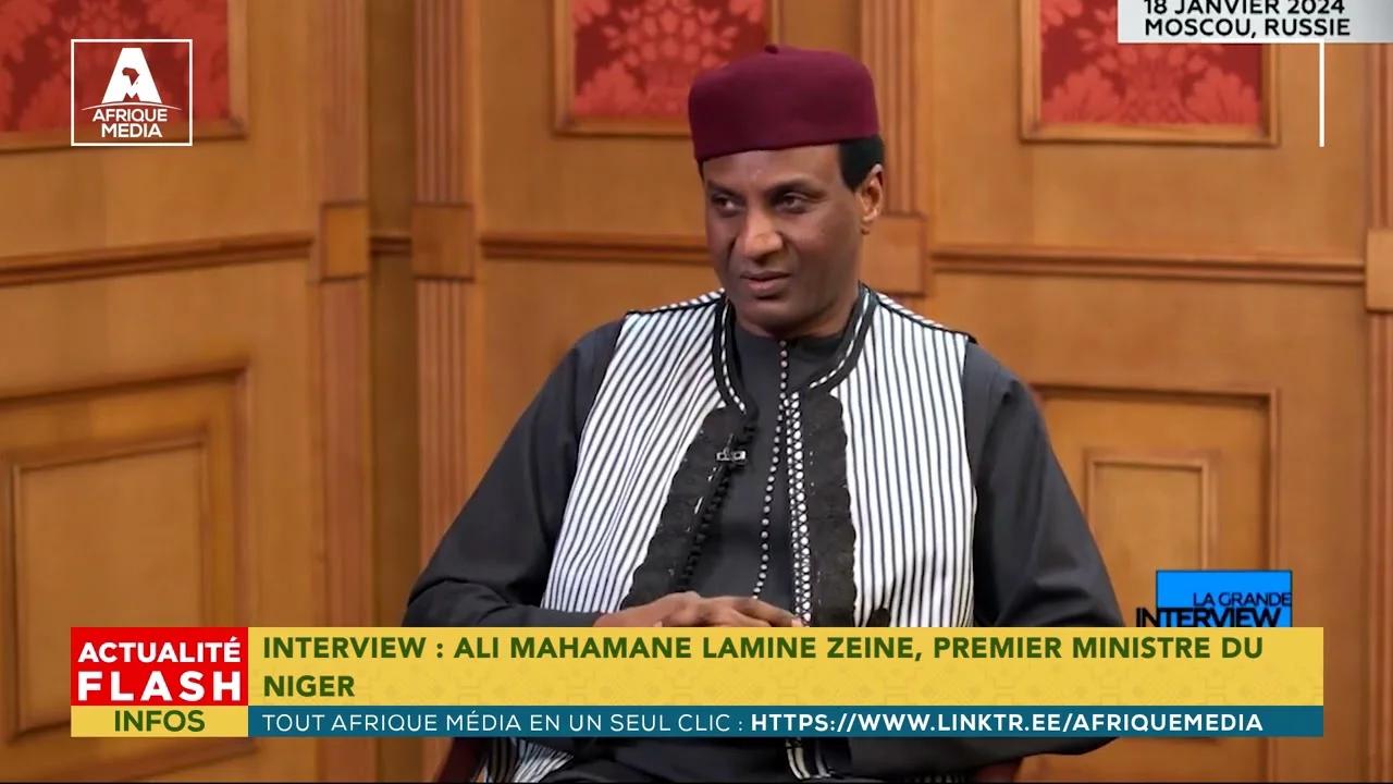 INTERVIEW ALI MAHAMANE LAMINE ZEINE, PREMIER MINISTRE DU NIGER