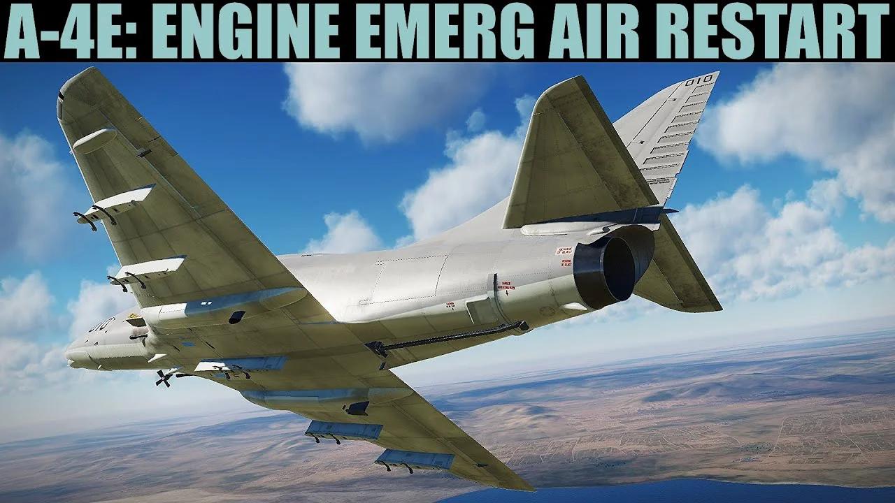 A-4E Skyhawk: Emergency Air Engine Restart Tutorial | DCS WORLD