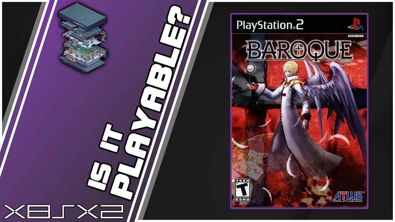 Is Baroque Playable? XBSX2 Performance [PS2 | Standalone]