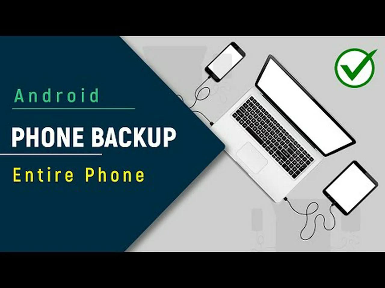 How to Backup Android Phone to PC or Laptop | Full Phone Backup