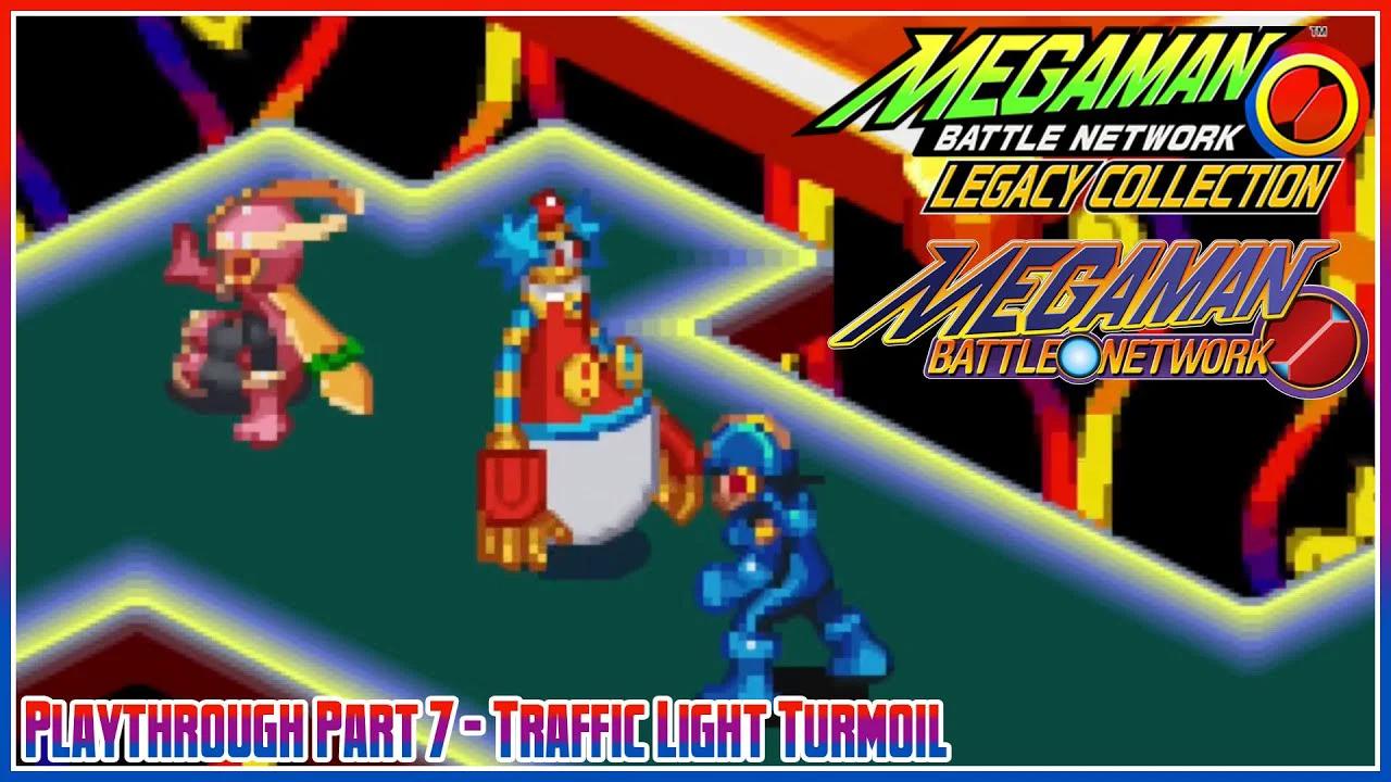 MMBN Legacy Collection | Mega Man Battle Network | Part 7: Traffic ...