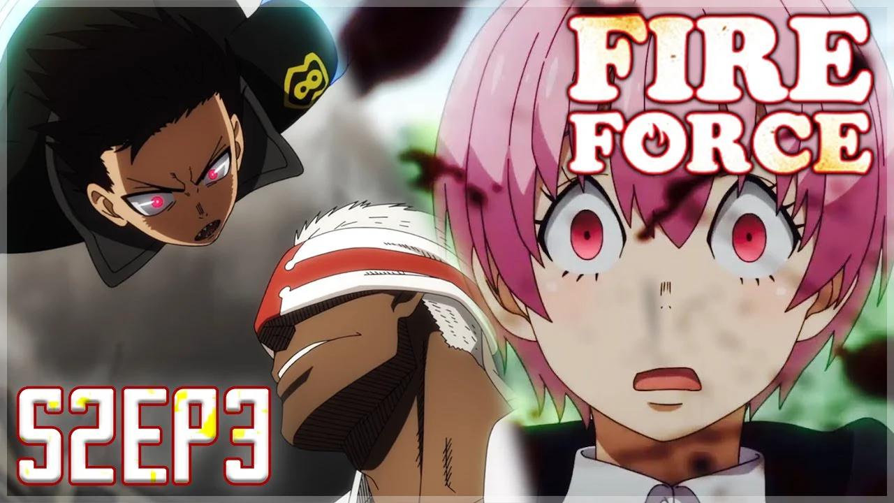 FIRE FORCE S2 Episode 3 FR – LE NOUVEL ADORA BURST | Enen no Shouboutai SAISON 2 REACTION/REVIEW