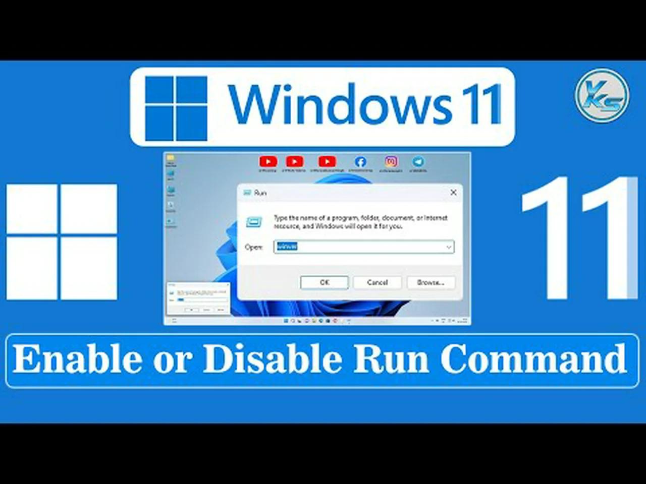 How To Enable or Disable Run Command (Win+R) Box on Windows 11