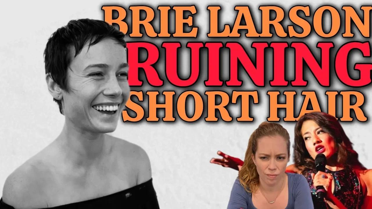 Fake Toothed Brie Larson RETURNS & RUINS Short Hair! Chrissie Mayr ...