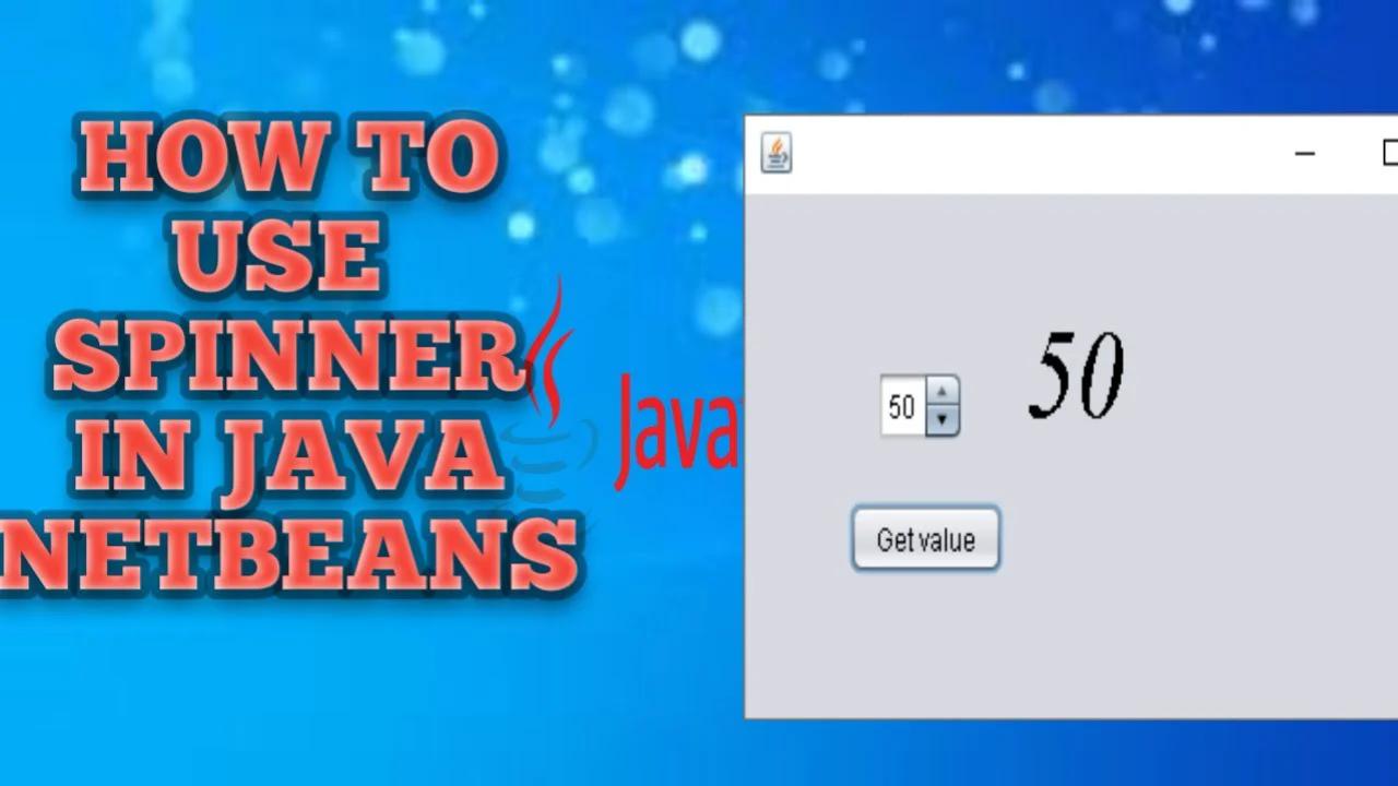 How to use Spinner in Java Netbeans | Java spinner | JSpinner | using spinner in java swing
