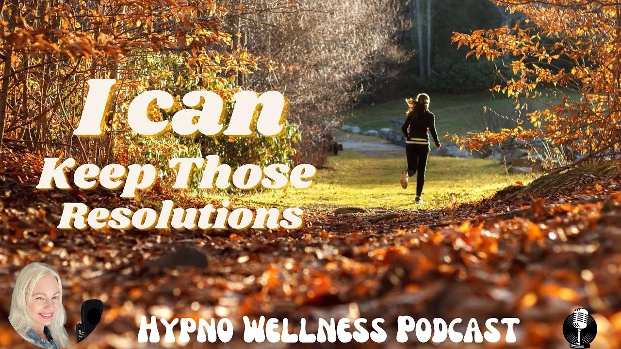 Strategies for Keeping Successful Resolutions: Practical Tips and ...