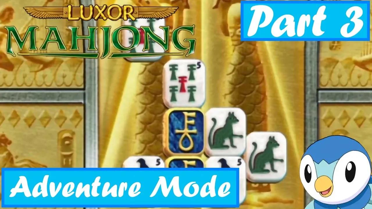 Luxor Mahjong | Adventure Mode Walkthrough (Part 3) [1080p 60fps]