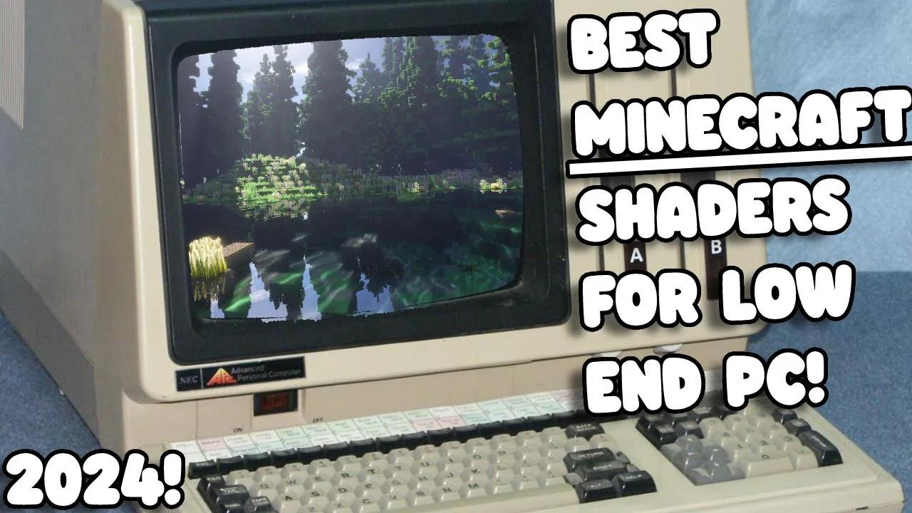 Best Minecraft Shaders For LOW END PC!