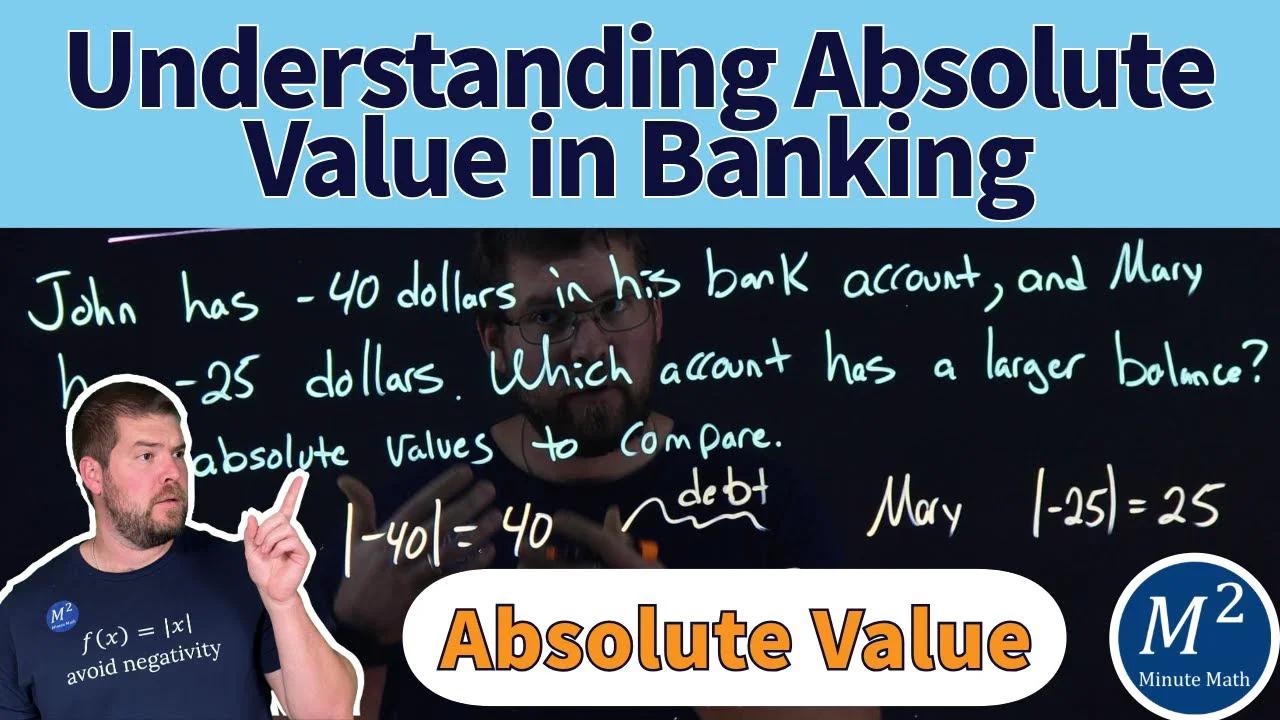 How to Compare Bank Balances Using Absolute Value and Order