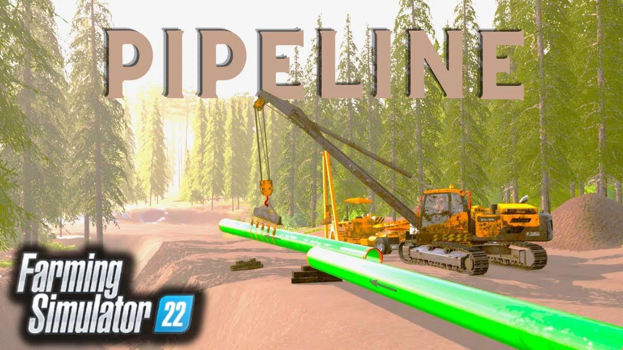FS22 - RAMNA - 🌲Building a Pipeline🌲 PART 2