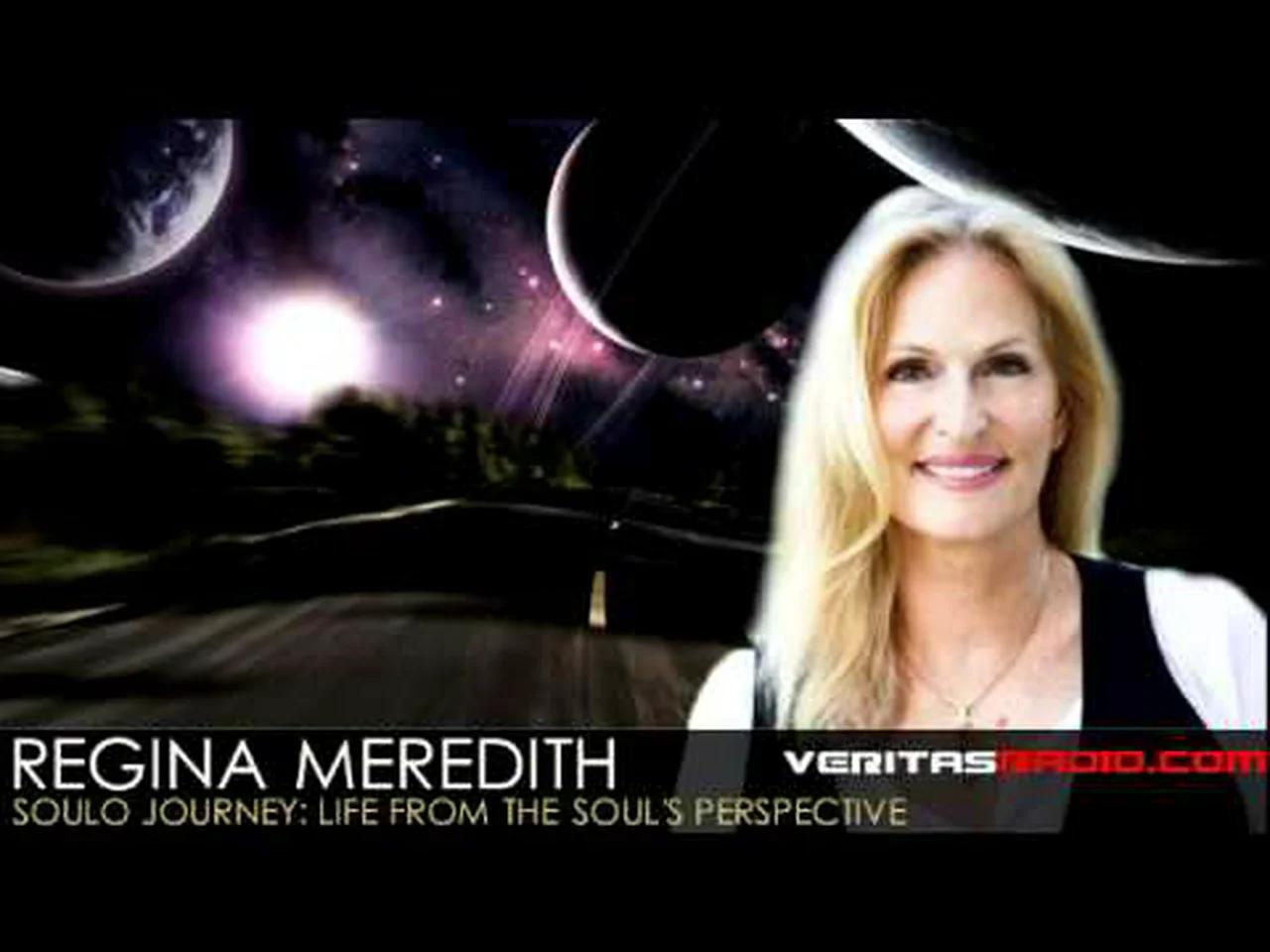 Regina Meredith on VERITAS RADIO | Soulo Journey: Life from the Soul's ...