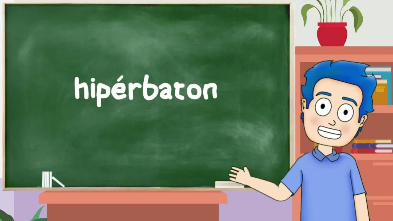 ¿Qué es el hipérbaton? (con ejemplos) ️