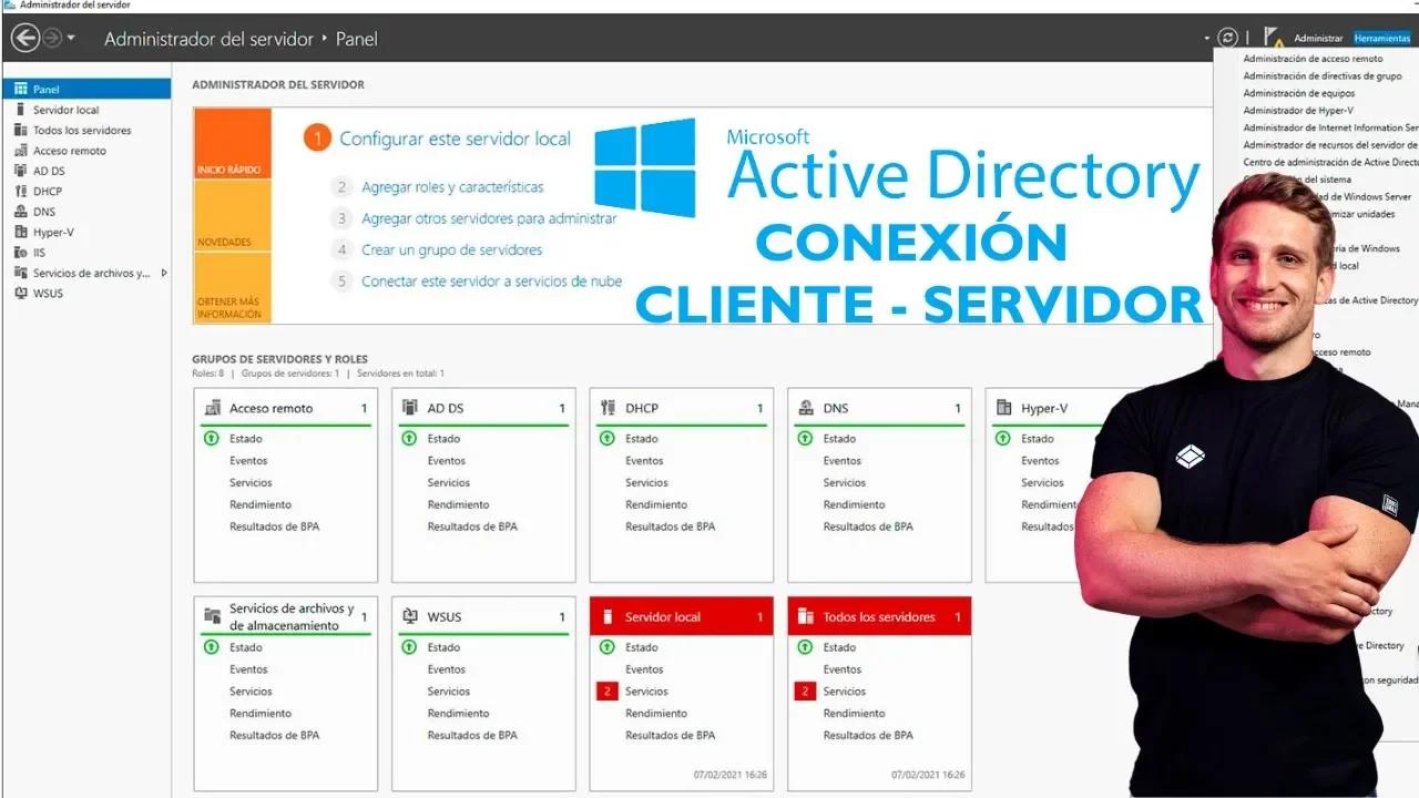 Conexión Cliente - Servidor | Windows Server - Active Directory