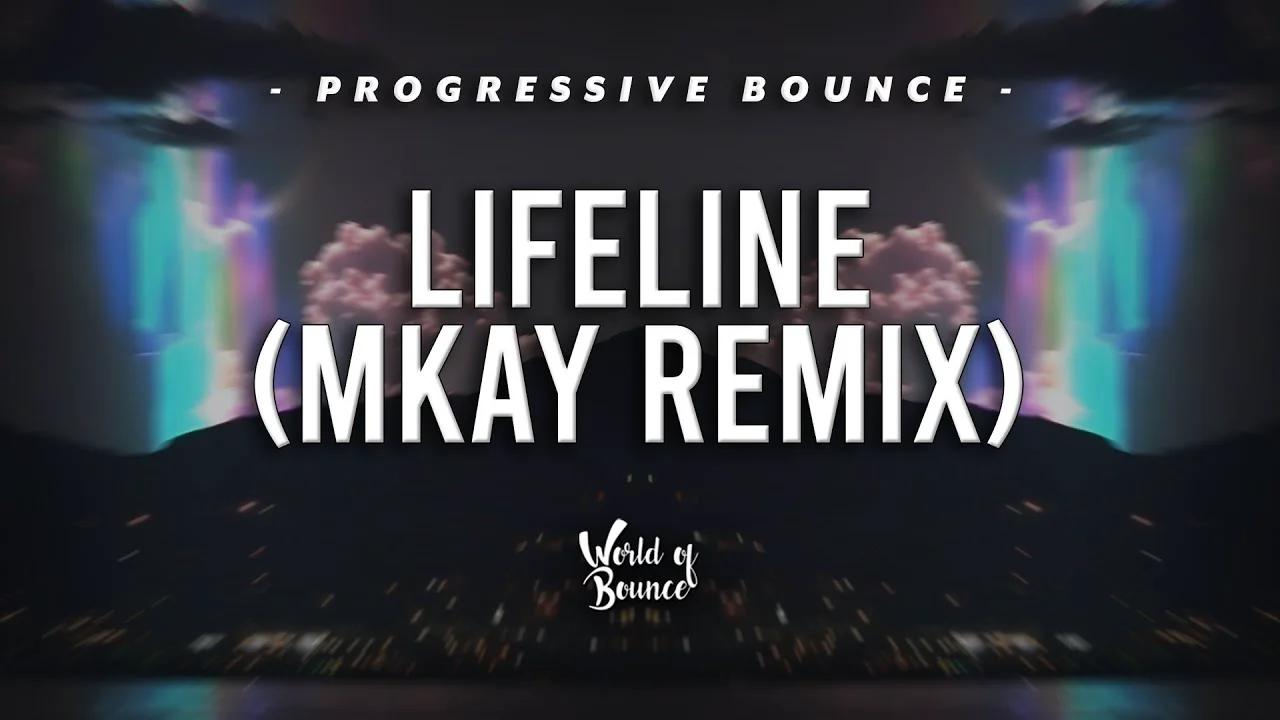 Alan Walker - Lifeline (feat. LOVA) (MKAY REMIX) [BOUNCE]