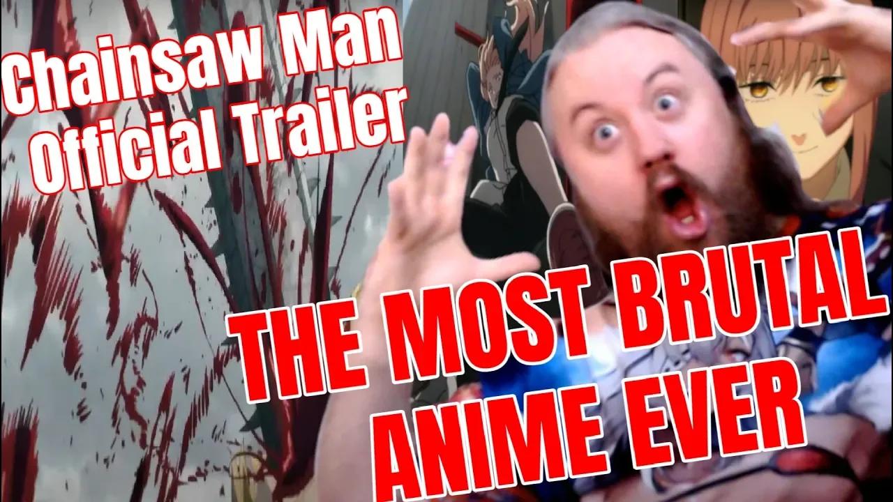 Chainsaw Man Official Trailer 2 Reaction THE MOST BRUTAL ANIME EVER OMG ...