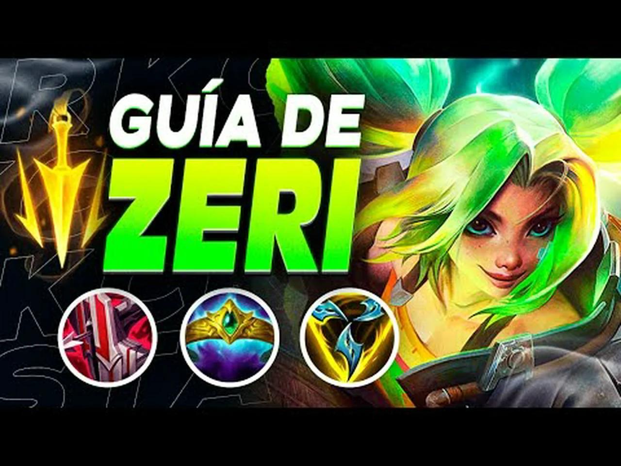 ⚡GUÍA AVANZADA ZERI | OBJETOS,RUNAS,HABILIDADES *League Of Legends*