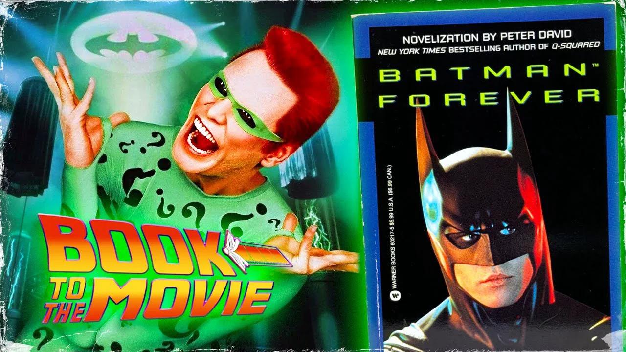 Batman Forever: The Novelization & Schumacher's Original Vision!
