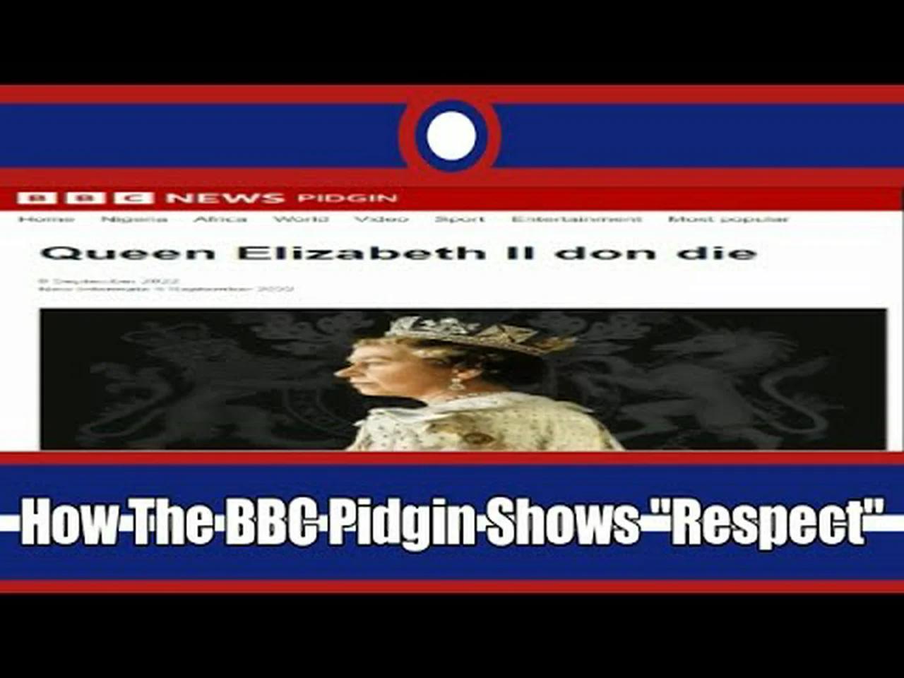 How BBC Pidgin Honors The Memory Of Queen Elizabeth II