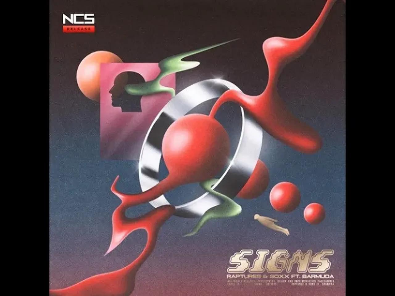 Raptures & SOXX - Signs (feat. Barmuda) [NCS] | #muncfree