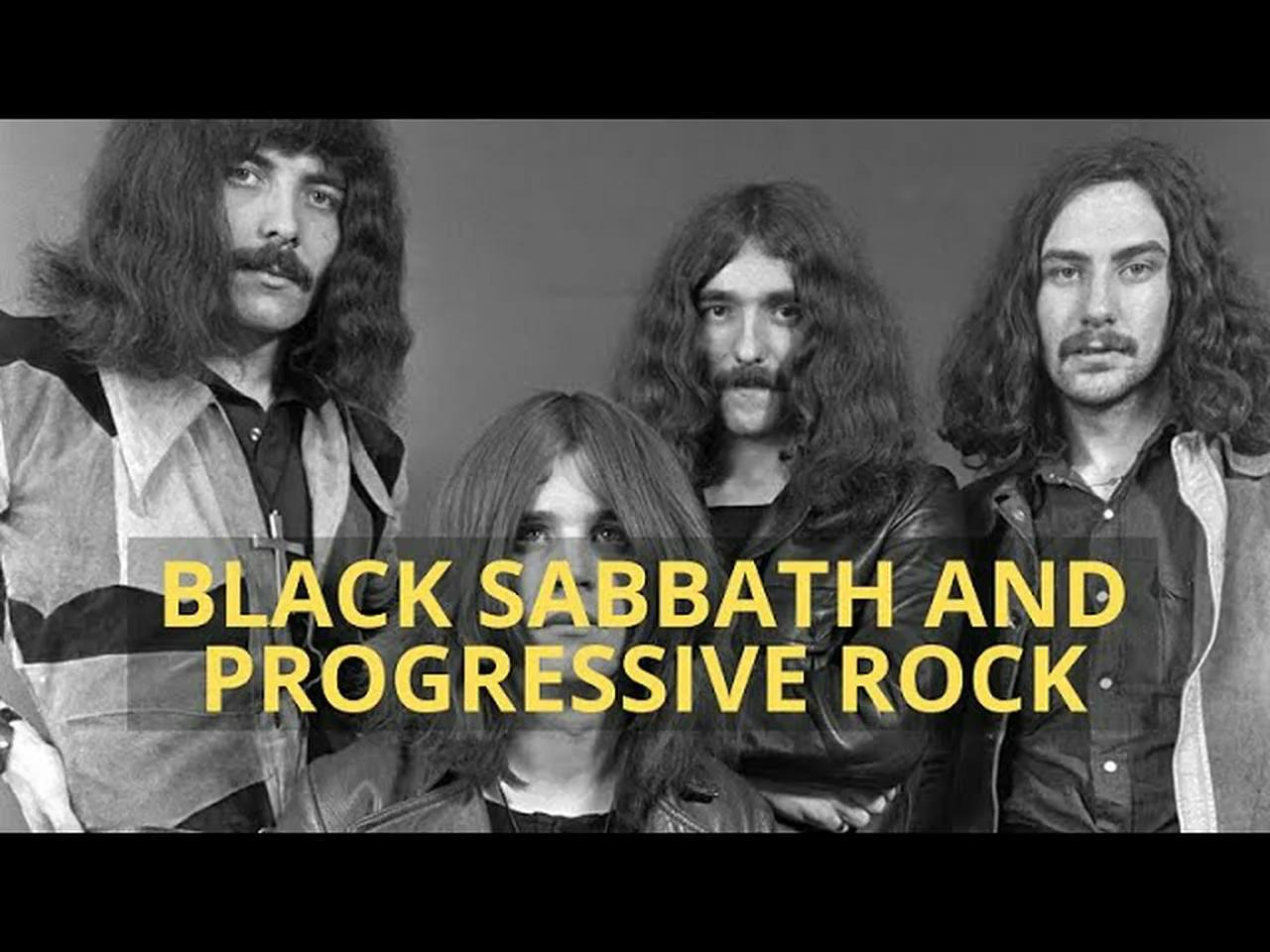BLACK SABBATH AND PROGRESSIVE ROCK
