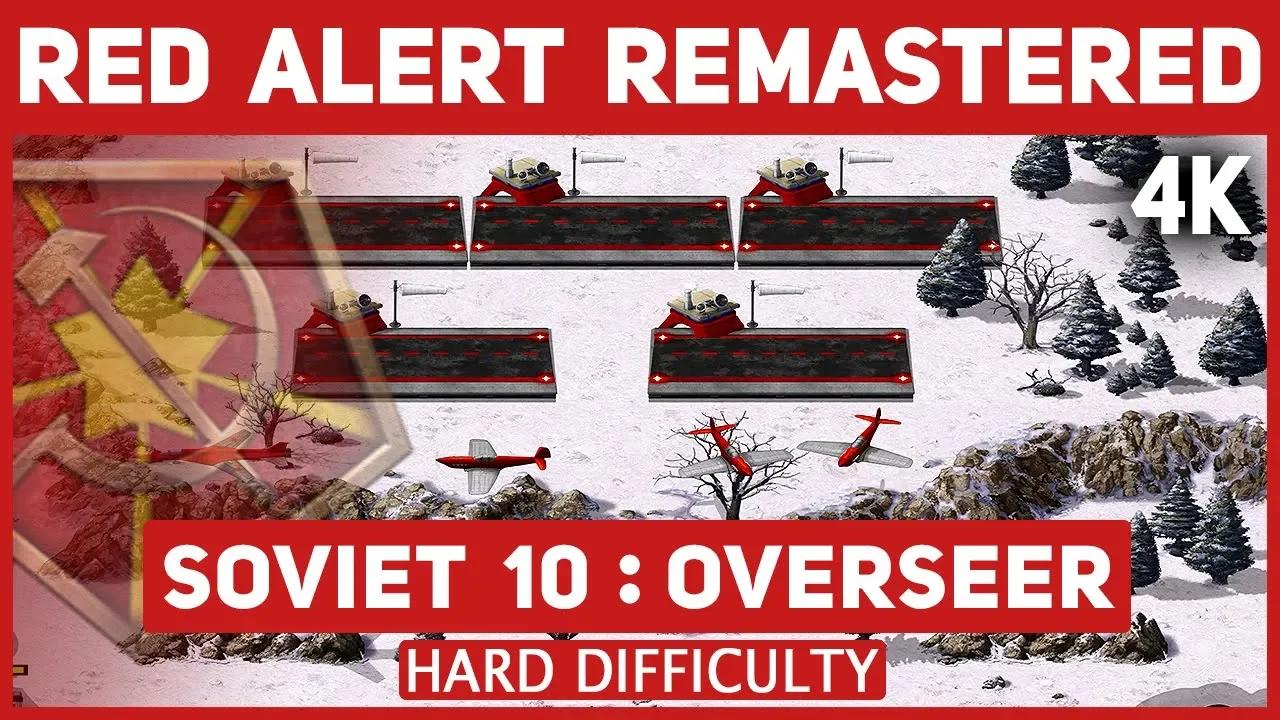 C&C Red Alert Remastered 4K - Soviet Mission 10 Overseer - Hard Difficulty