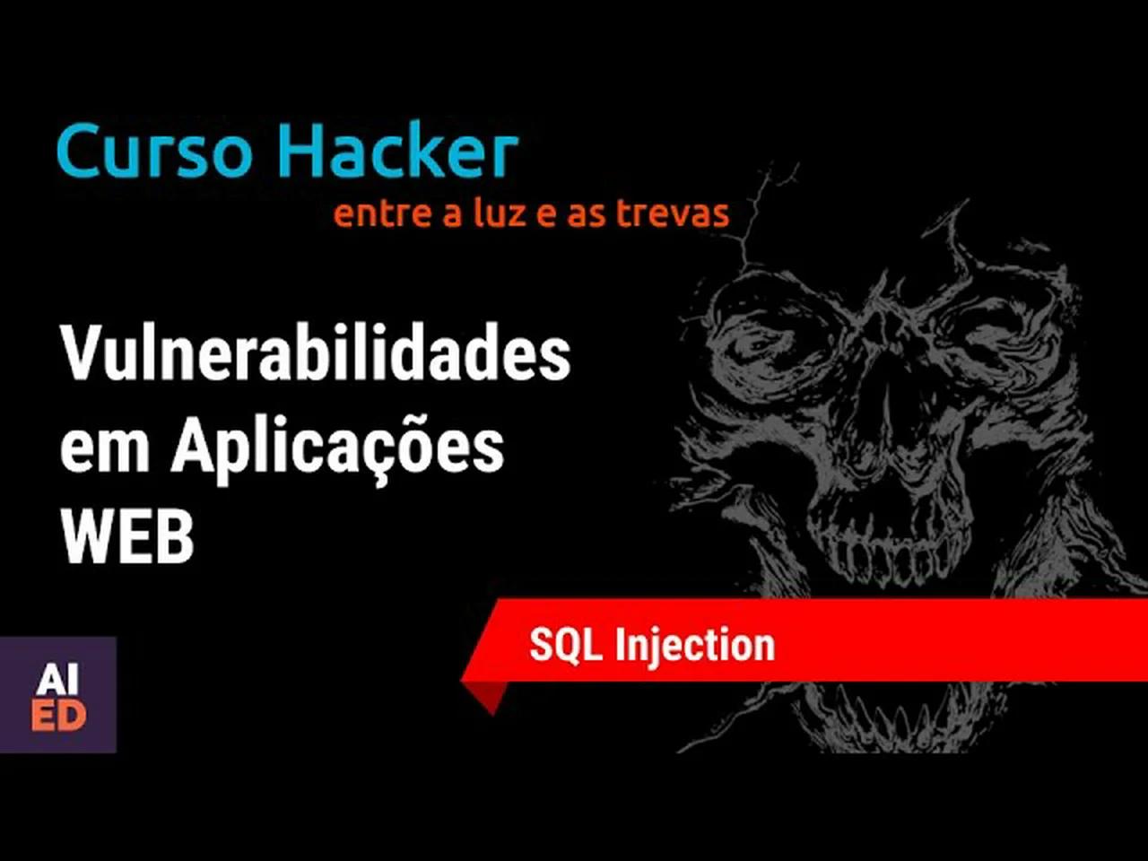 Curso Hacker Sql Injection Parte 4 Owasp