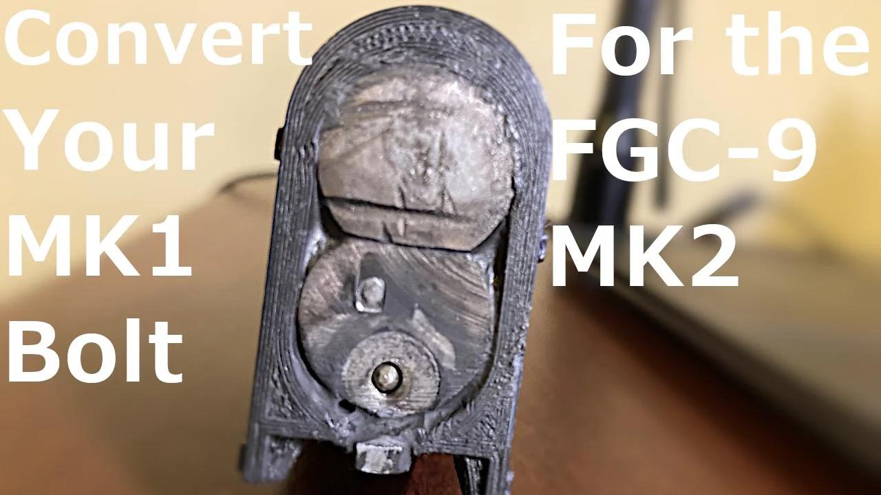 Converting My FGC-9 MK1 Bolt for the FGC-9 MK2 Birdfeeder