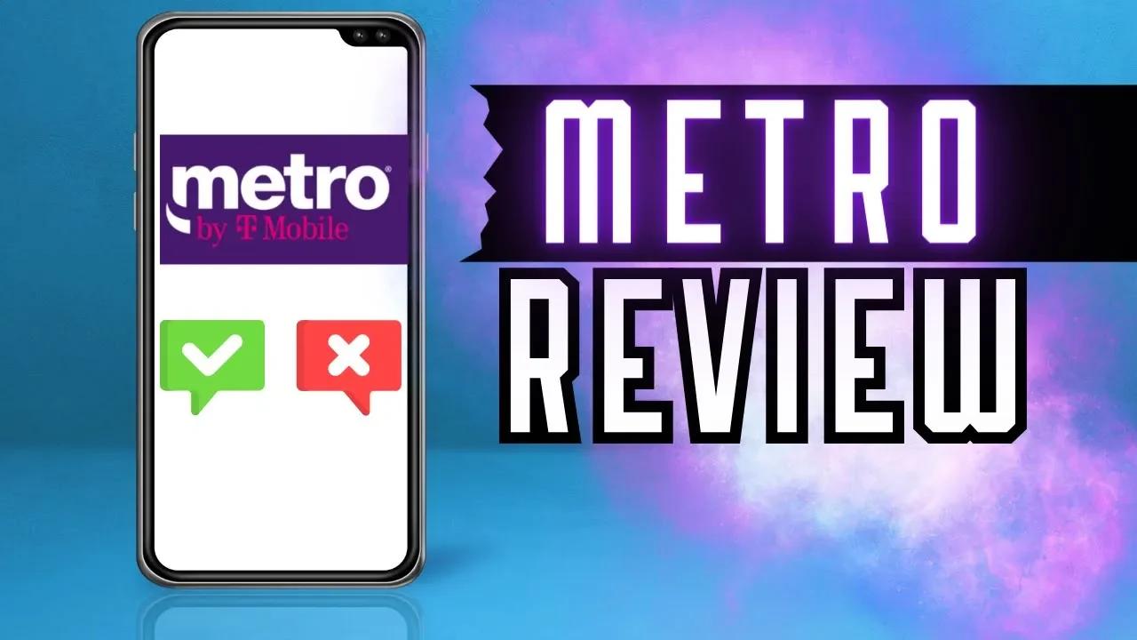 Metro Mobile Review 2024 - Is it Any good?