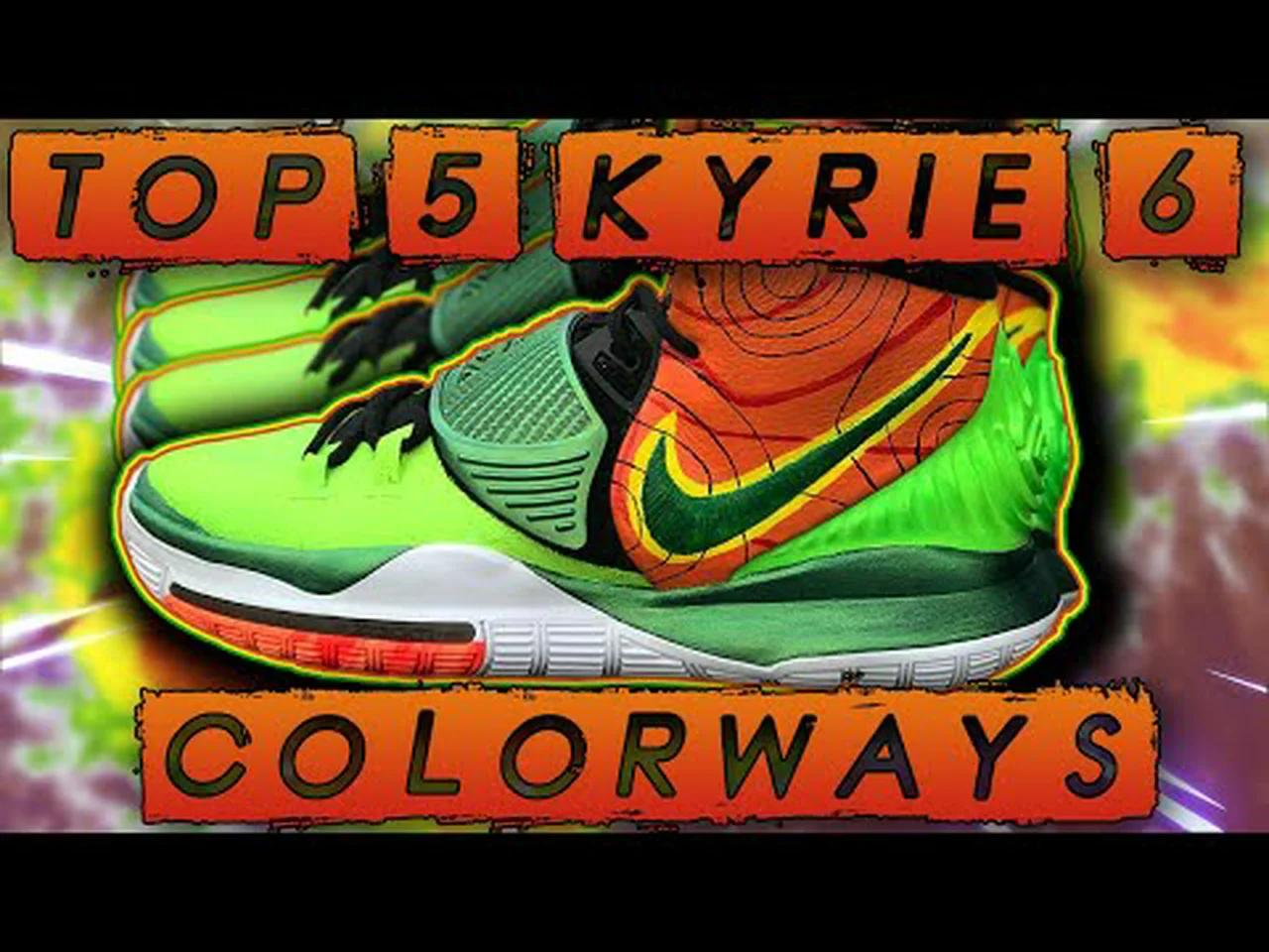TOP 5 KYRIE 6 COLORWAYS (2020)