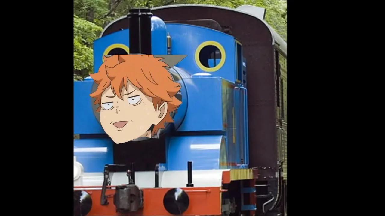 Haikyuu AMV ? Thomas the Tank Engine