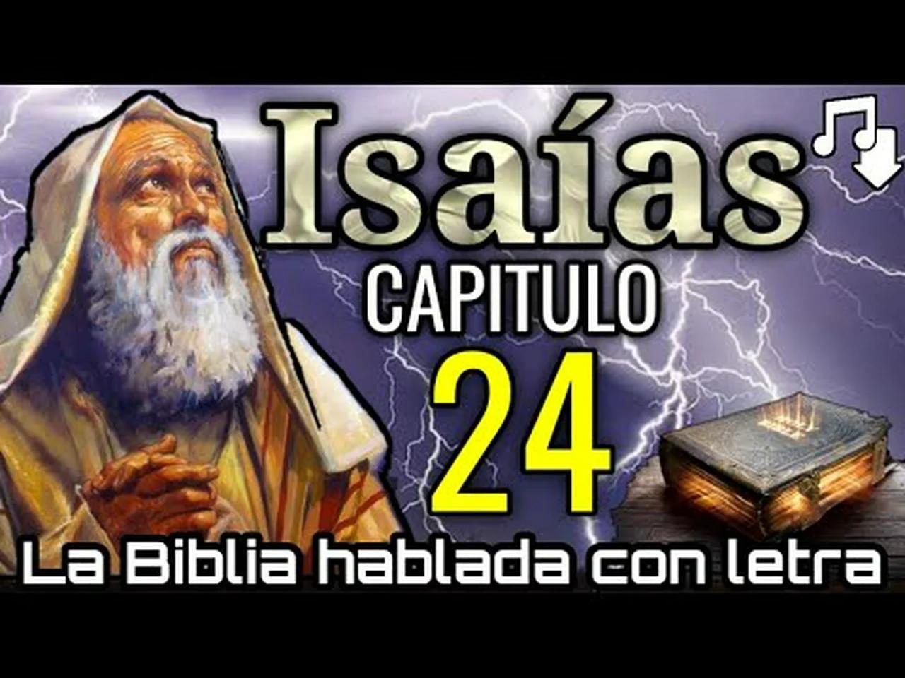 🔴 ISAÍAS Capitulo 24 hablado Con Letra (El juicio de Jehová sobre la ...