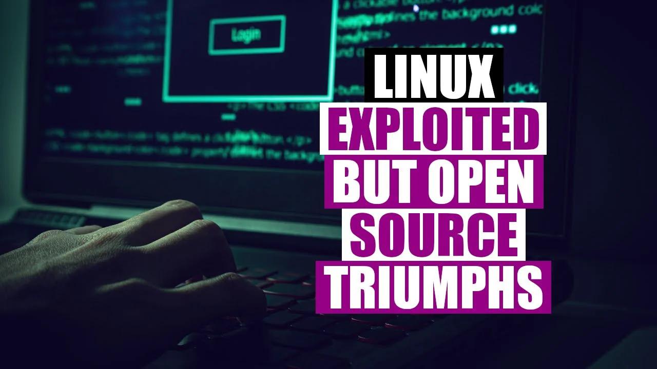 Xz Exploits Prove Open Source Software Is Superior And Also Vulnerable 6822