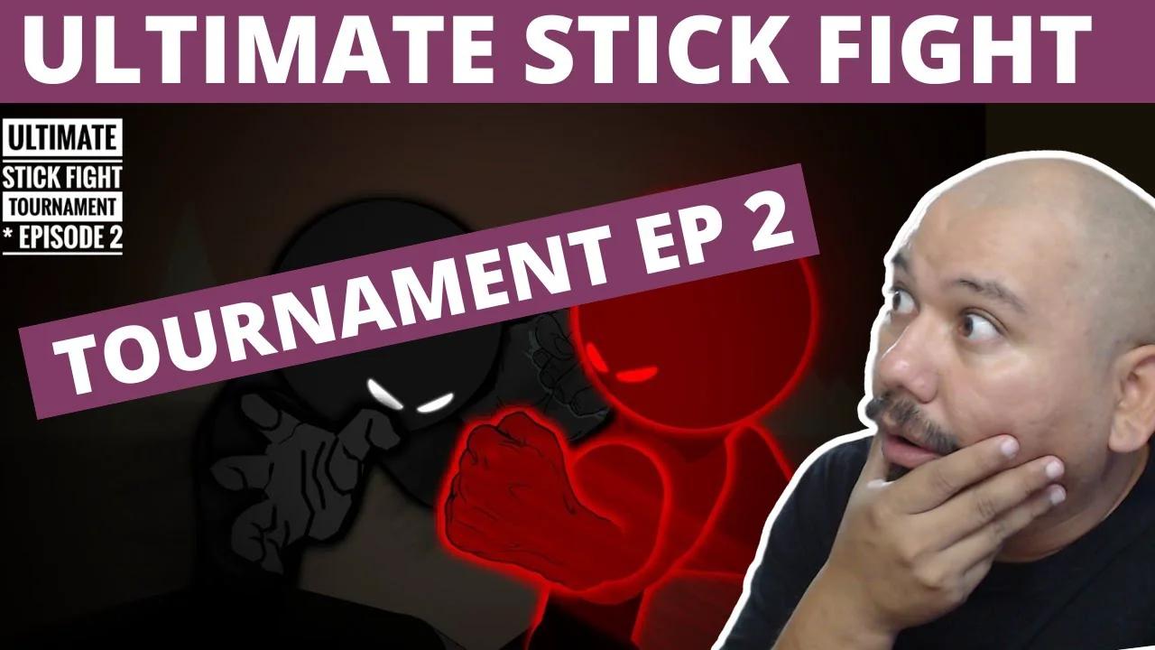ULTIMATE STICK FIGHT TOURNAMENT EP 2 Reaction: Mici Animations ...