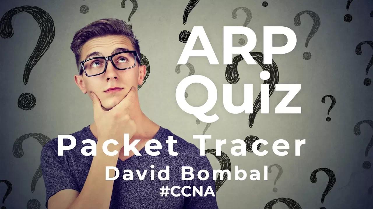 Cisco CCNA Packet Tracer Ultimate labs: ARP Exam Quiz Questions: Can ...