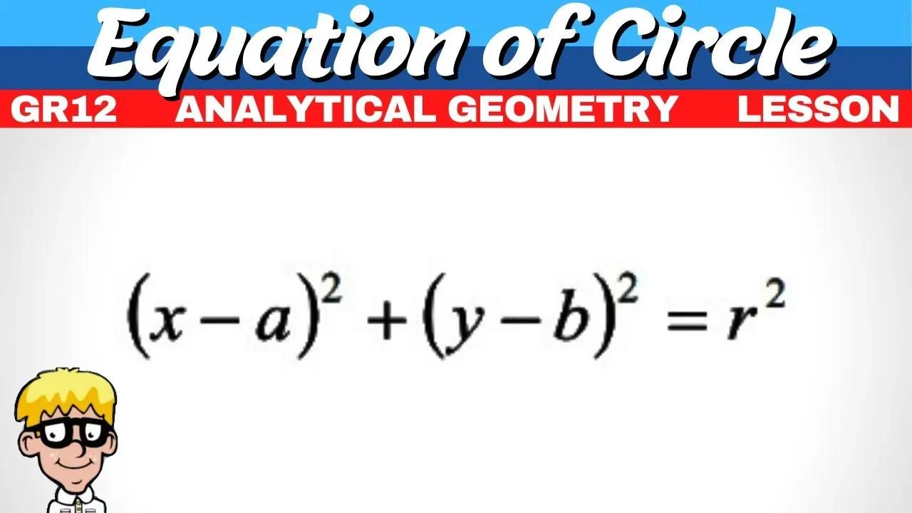 Equation of Circle Grade 12