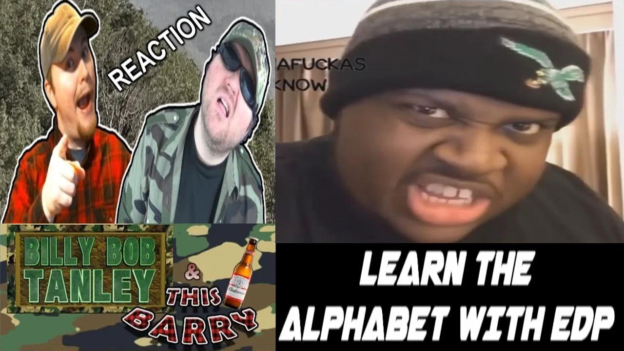 Learn The Alphabet With Edp REACTION!!! (BBT & ThisBarry)