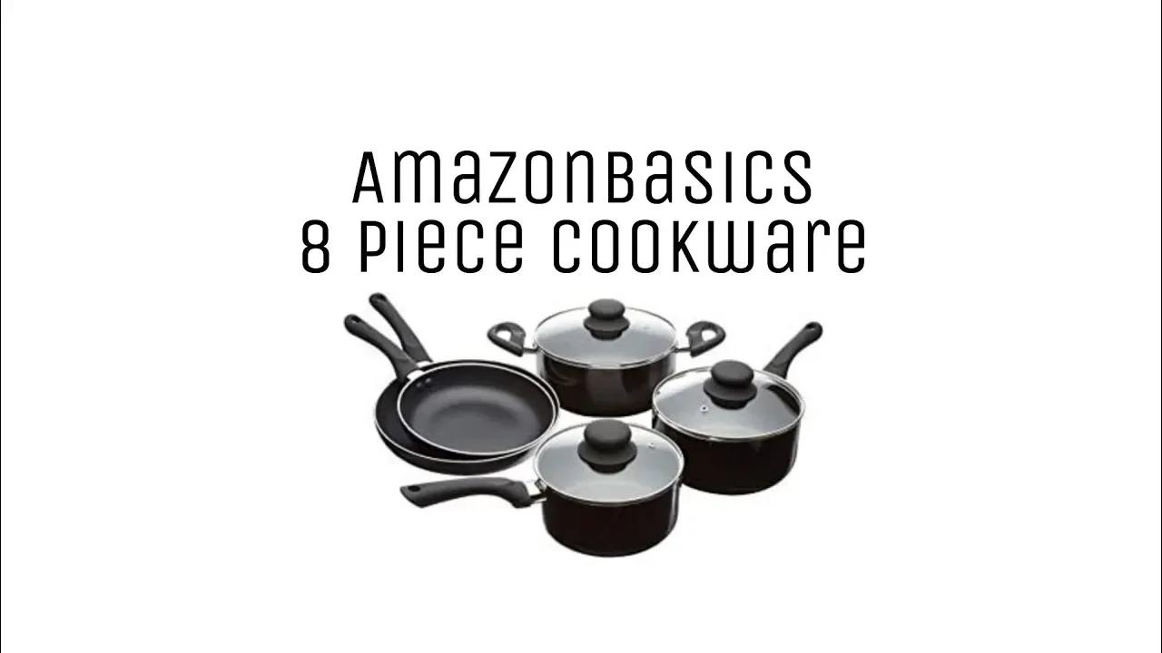 AmazonBasics 8 Piece Non Stick Cookware Set | Everything You Need to ...