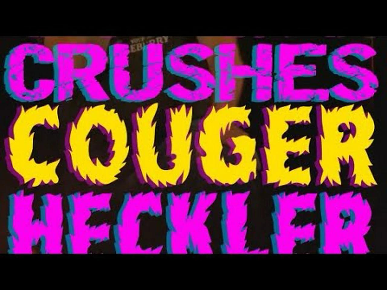 Comic Crushes Cougar Heckler!