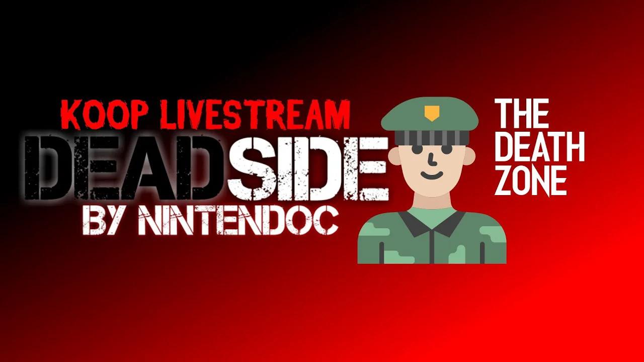 DeadSide 💀 DOC und sanderZone - Missionen im Speedrun - THE DEATH ZONE ...
