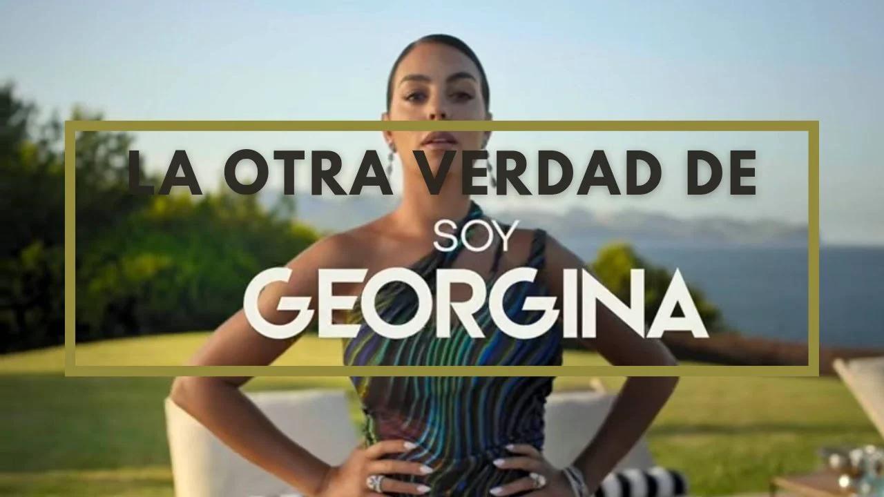 ¿Es Georgina la mujer perfecta? Soy Georgina Netflix